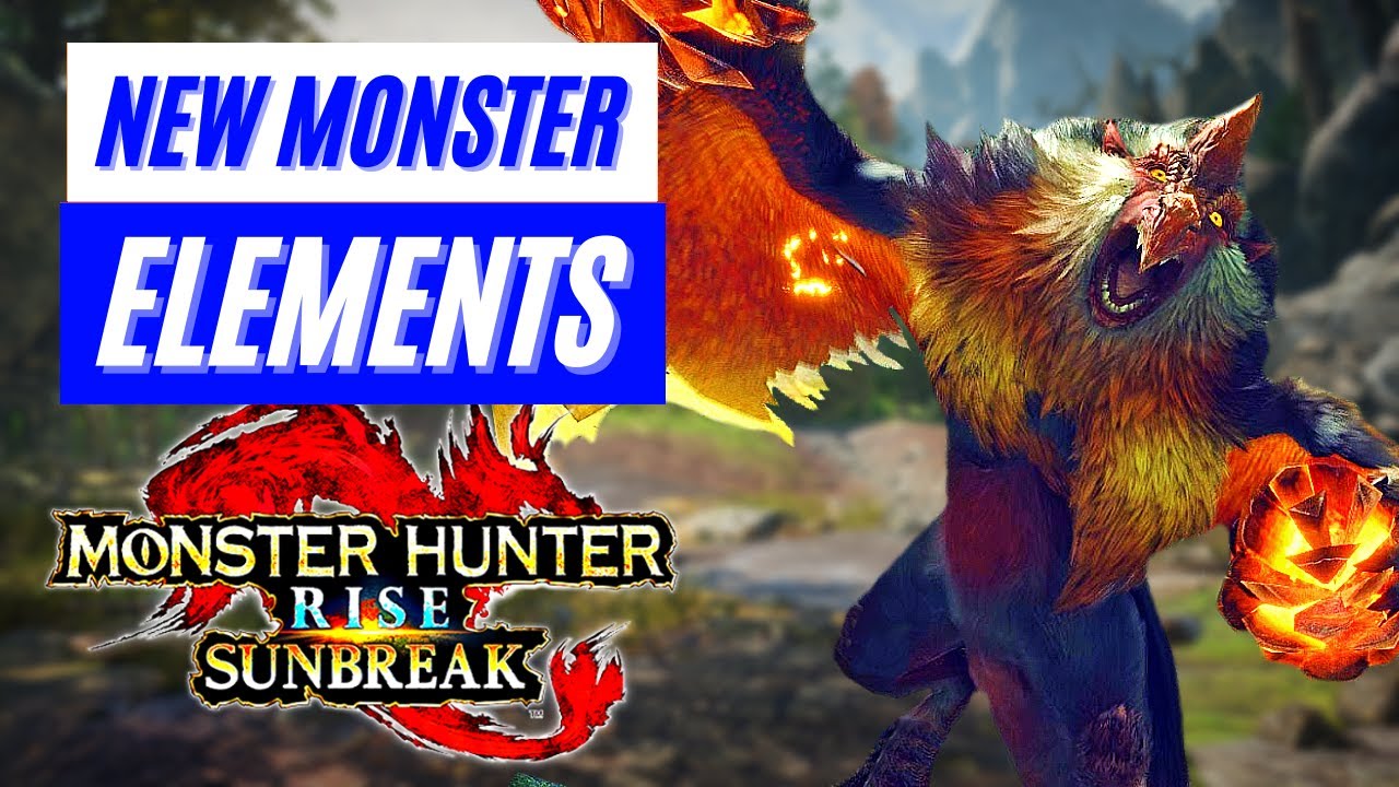 Monster Hunter Rise: Sunbreak NEW MONSTER ELEMENTS REVEAL GAMEPLAY TRAILER NEWS モンスターハンターライズ：サン ...
